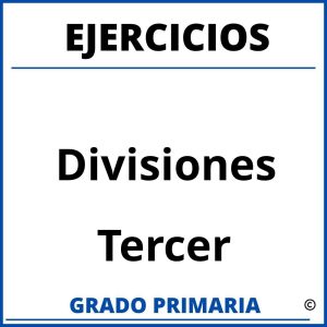Ejercicios De Divisiones De Una Cifra Para Tercer Grado