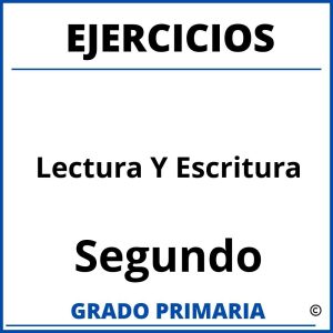 Ejercicios De Escritura Y Lectura Para Segundo Grado