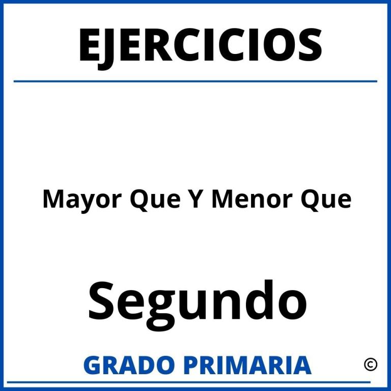 Ejercicios De Mayor Que Y Menor Que Para Sexto Grado
