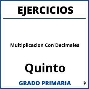 Ejercicios De Decimales Para Quinto Grado