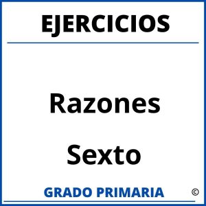 Ejercicios De Razones Y Proporciones Sexto Grado