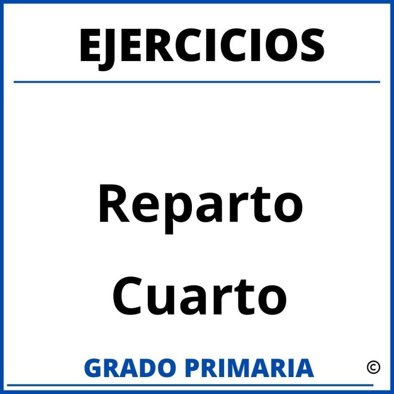 Ejercicios De Reparto De Segundo Grado