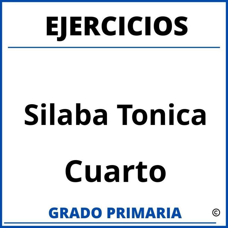 Ejercicios De Silaba Tonica Para Tercer Grado De Primaria