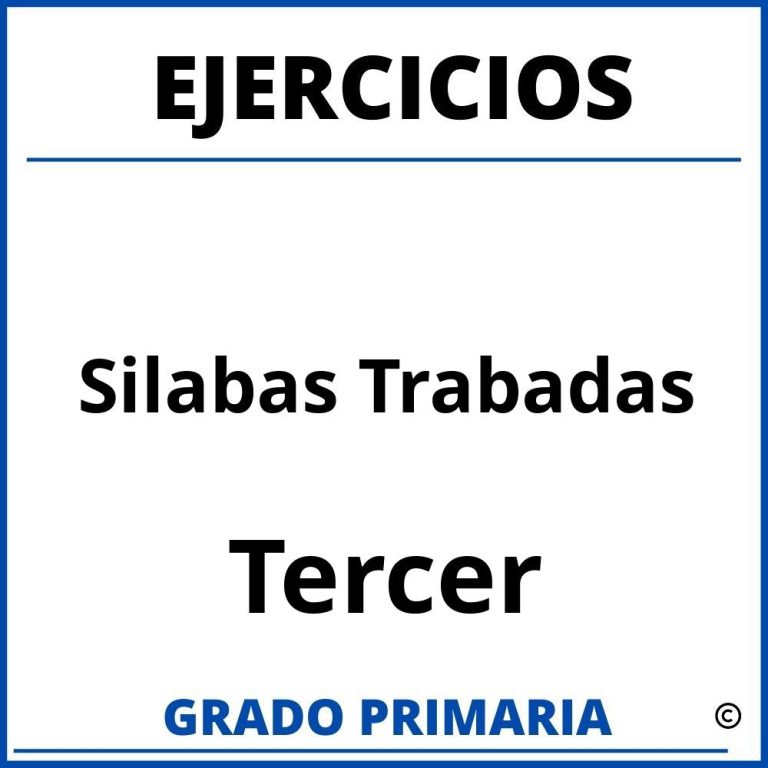 Ejercicios De Lectoescritura Primer Grado Silabas Trabadas