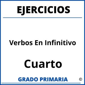 Ejercicios De Verbos En Infinitivo Para Tercer Grado